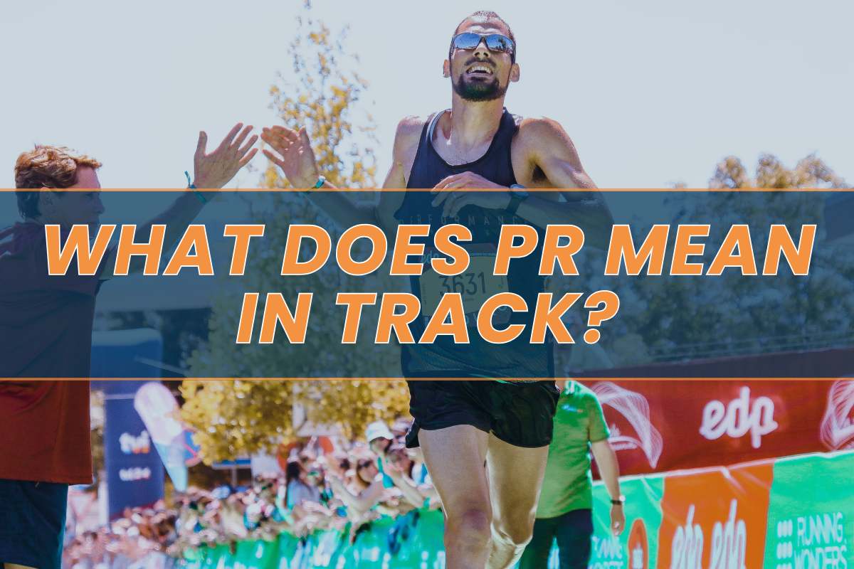What Does PR Mean In Track What Does PR Mean In Track