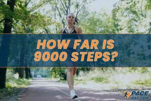 How Far is 9000 Steps? Unraveling the Distance